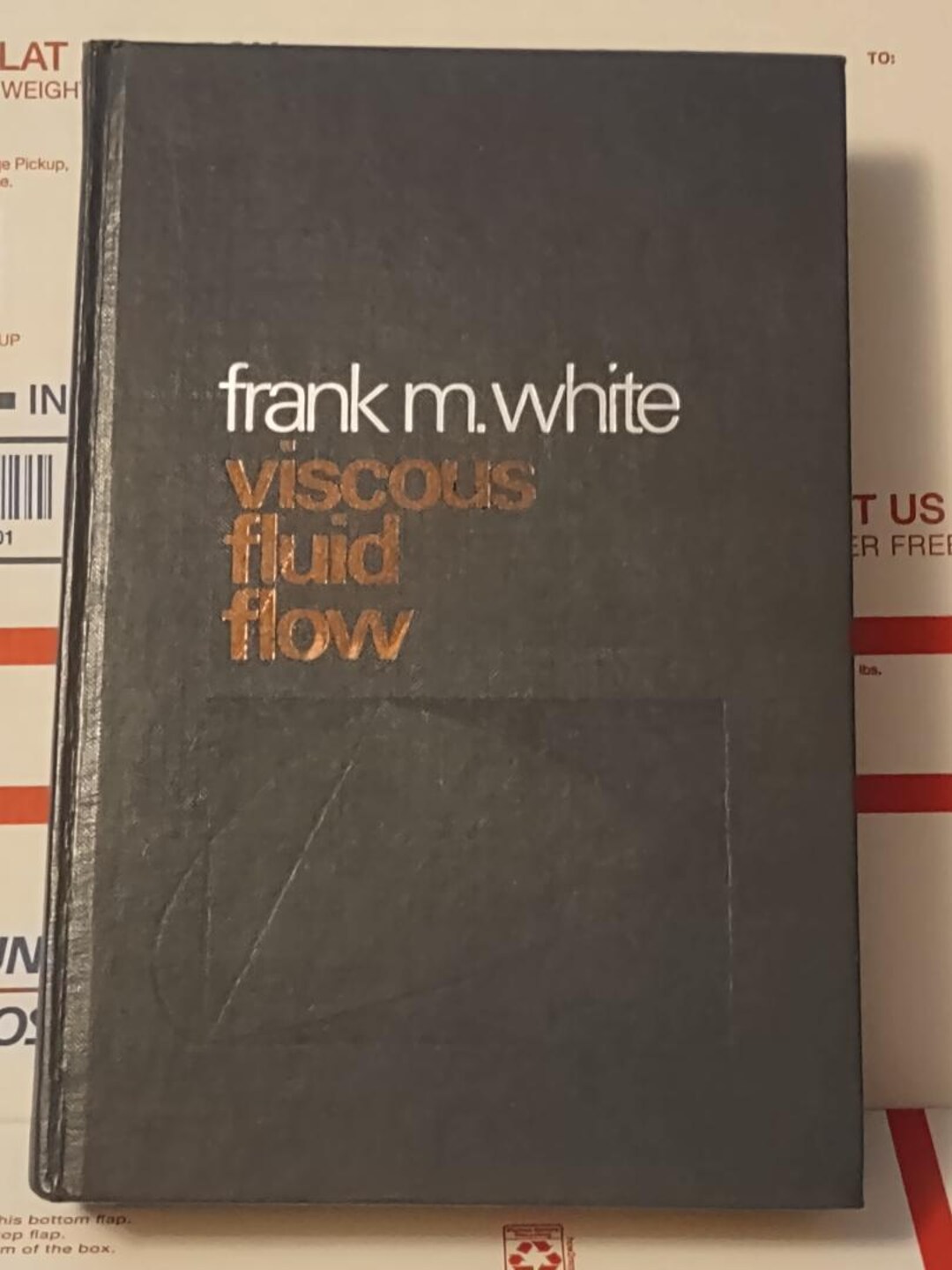 Viscous Fluid Flow by Frank M White 1974 Hardcover ISBN 0070697108 (mcgraw Hill Series in ...