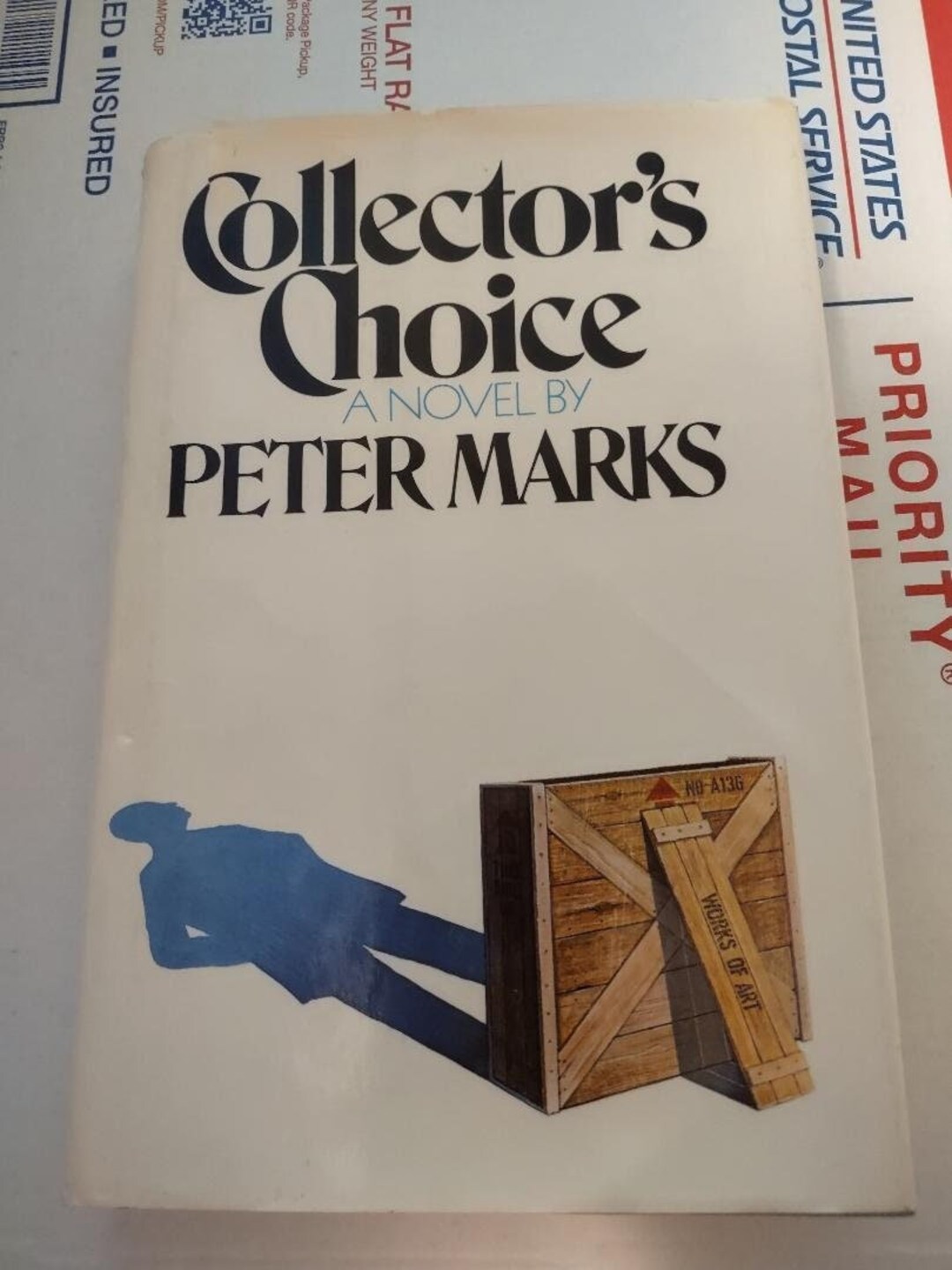 Collector's Choice A Novel by Peter Marks 1972 Hardcover 1st Edition ...
