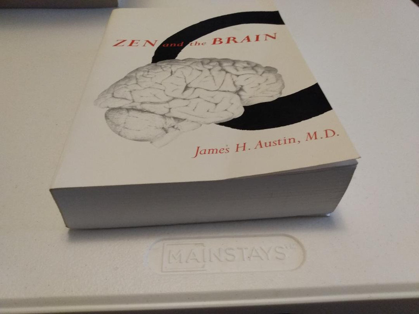 1st Ed. - Zen and the Brain: Toward an Understanding of Meditation and ...