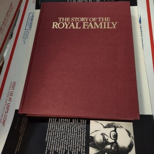 The Story of the Royal Family, Forward and Auto-signed by the Earl of ...