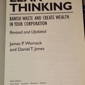 Lean Thinking: Banish Waste and Create Wealth in Your Corporation, Revised & Updated Hardcover ...