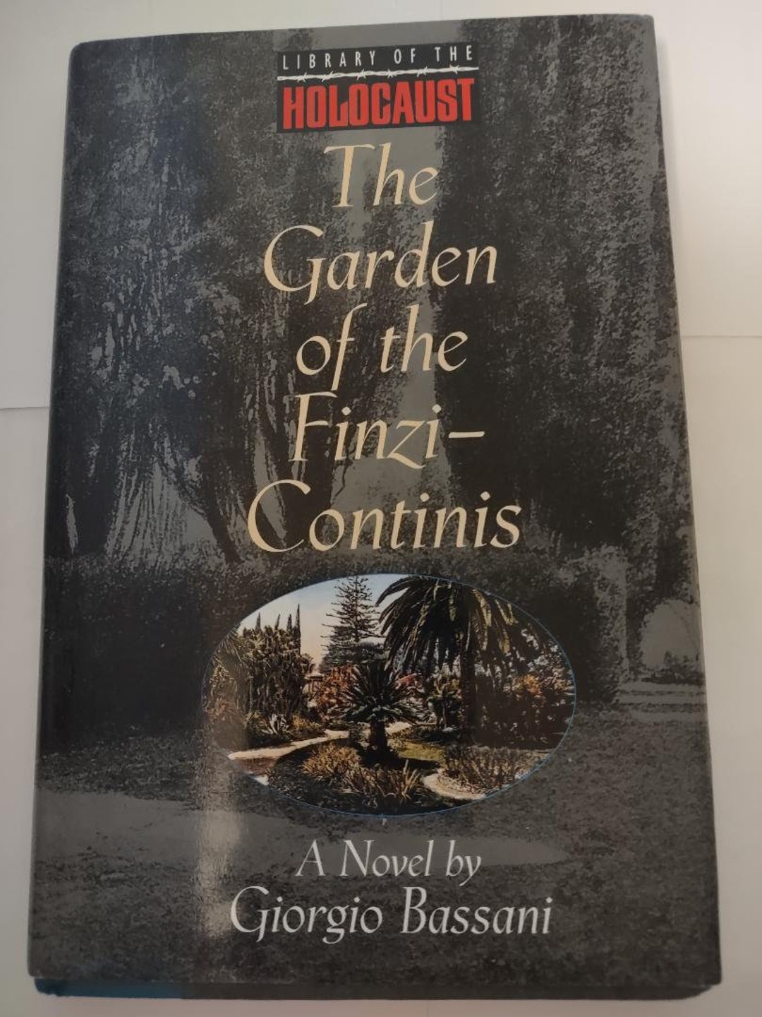 Garden of the Finzi-continis by Giorgio Bassani, Series the Library of ...