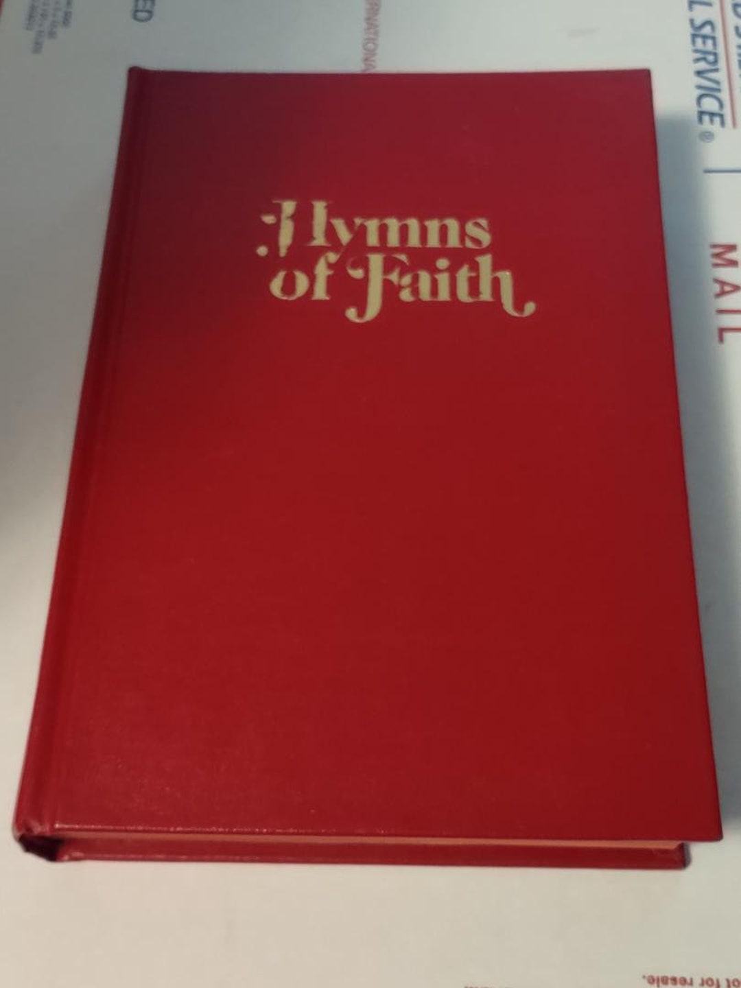 Hymns Of Faith Red Pew Edition Hardcover 1981 Tabernacle Publishing