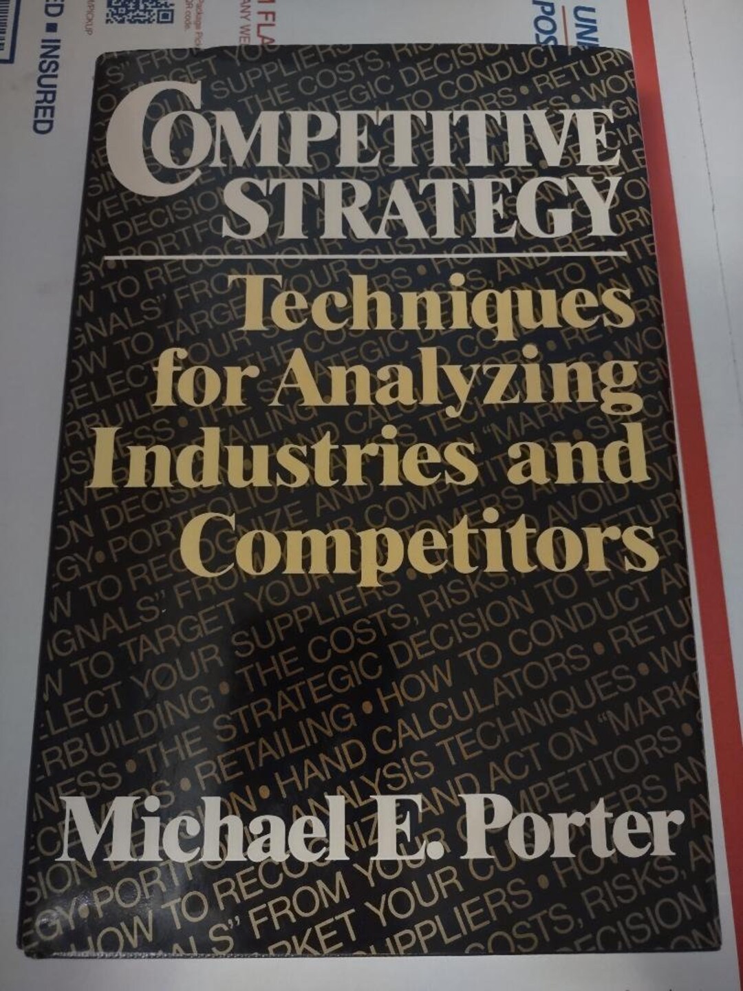Competitive Strategy : Techniques for Analyzing Industries and ...