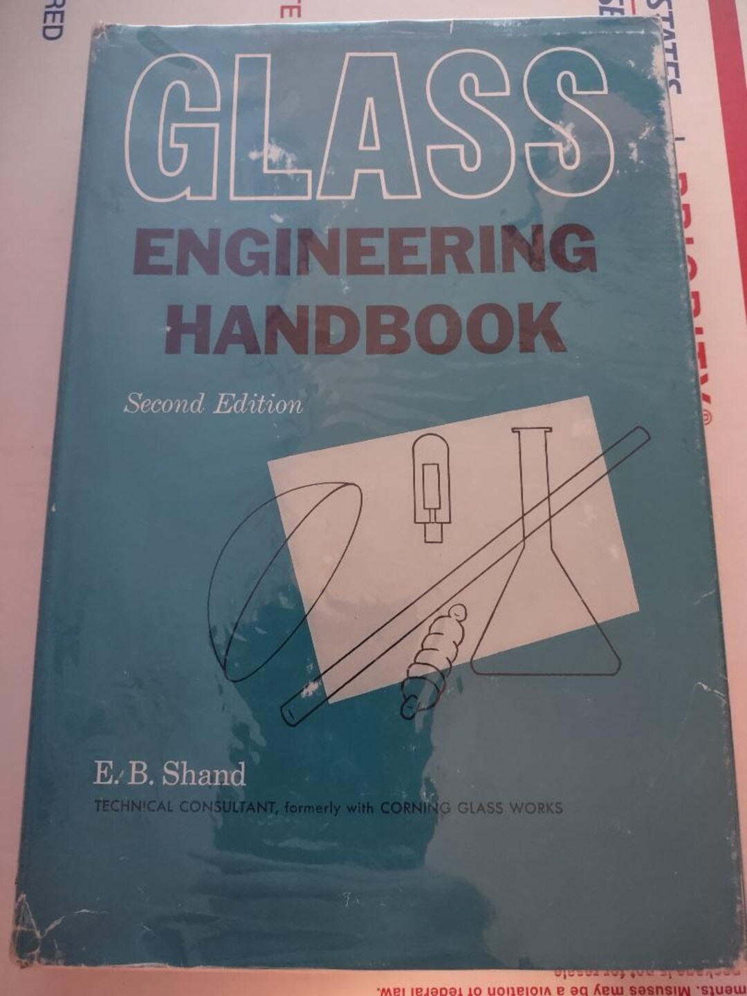 Glass Engineering Handbook, 2nd Edition 1958 HCDJ by Errol B. Shand ...