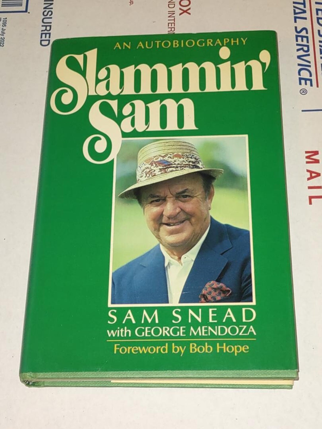 Slammin' Sam by Sam Snead, With George Mendoza, 1st Printing 1986 HCDJ ...