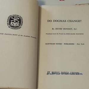 Do Dogmas Change by Henri Rondet First Printing 1961 HCDJ (the ...