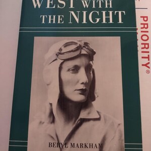 West With the Night by Beryl Markham, 1983 Trade Paperback, ISBN ...