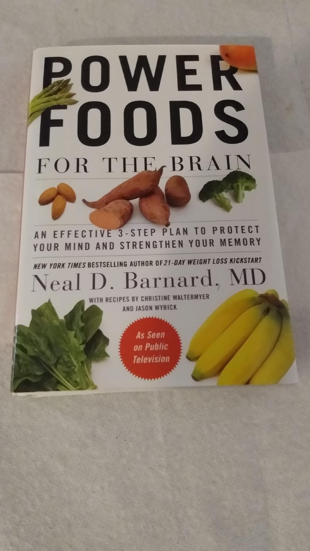 Power Foods for the Brain : First Edition Book, an Effective 3-step ...