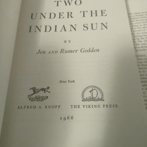 Two Under the Indian Sun by Jon & Rumer Godden 1966 Hardcover/dj True ...