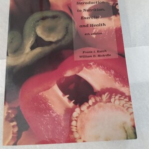 Introduction to Nutrition, Exercise and Health 4th Edition Paperback by ...