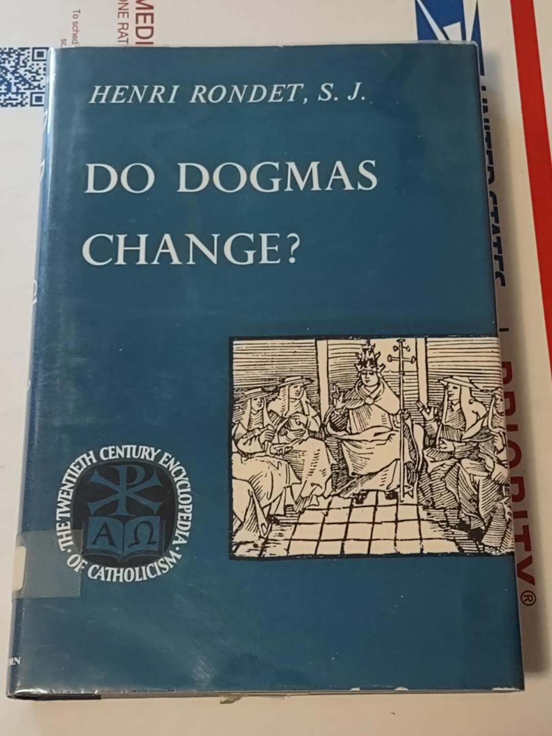 Do Dogmas Change by Henri Rondet First Printing 1961 HCDJ (the ...