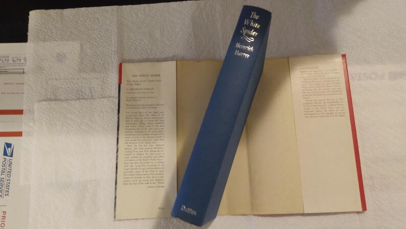 First Edition - the White Spider: the Story of the North Face of the ...