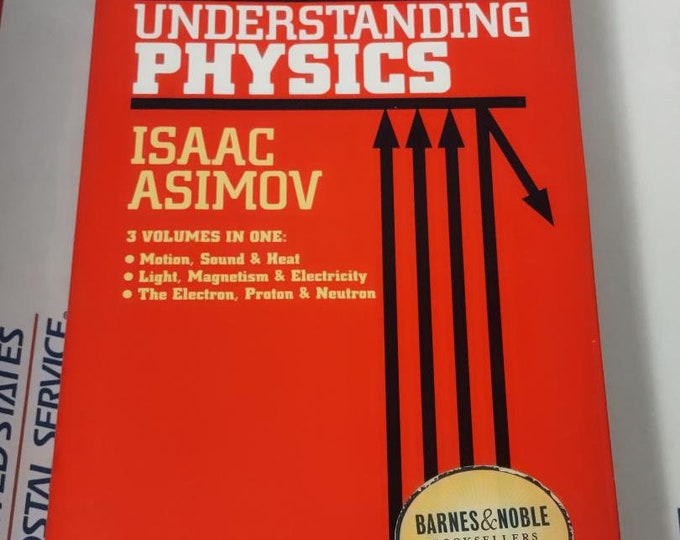 Understanding Physics 3 Volumes in One by Isaac Asimov 1993 Hardcover ...