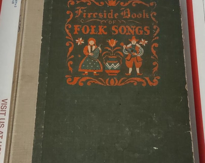 Fires Side Book of Folk Songs by Margaret Bradford Boni 1947 Hardcover ...