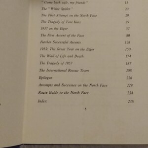 First Edition - the White Spider: the Story of the North Face of the ...