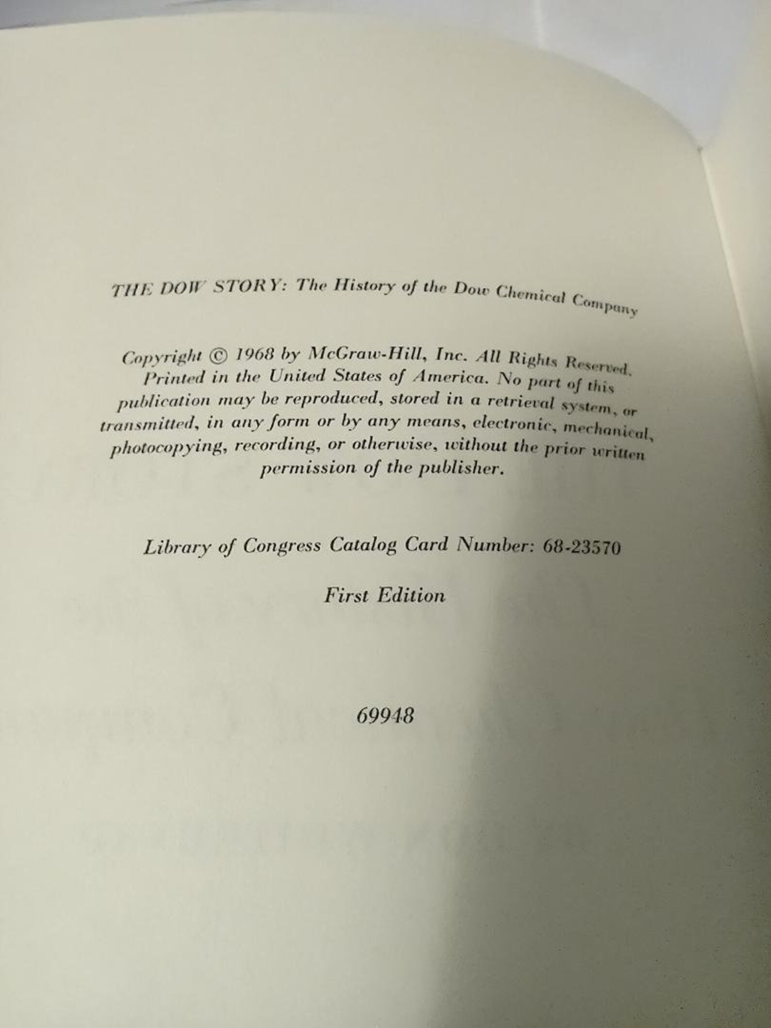 The Dow Story: the History of the Dow Chemical Company by Don Whitehead ...