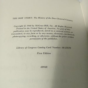 The Dow Story: the History of the Dow Chemical Company by Don Whitehead ...