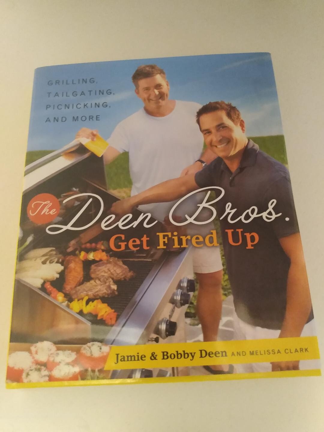New Signed the Deen Bros. Get Fired up Grilling Tailgaiting 2011 ...