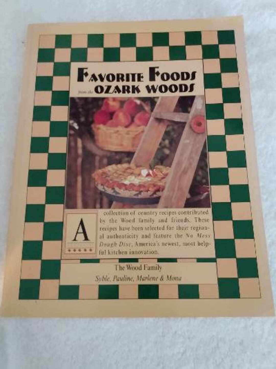Favorite Foods From the Ozark Woods the Woods Family ISBN 0964937506 ...