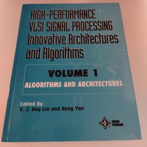 High-performance VLSI Signal Processing Innovative Architectures and ...