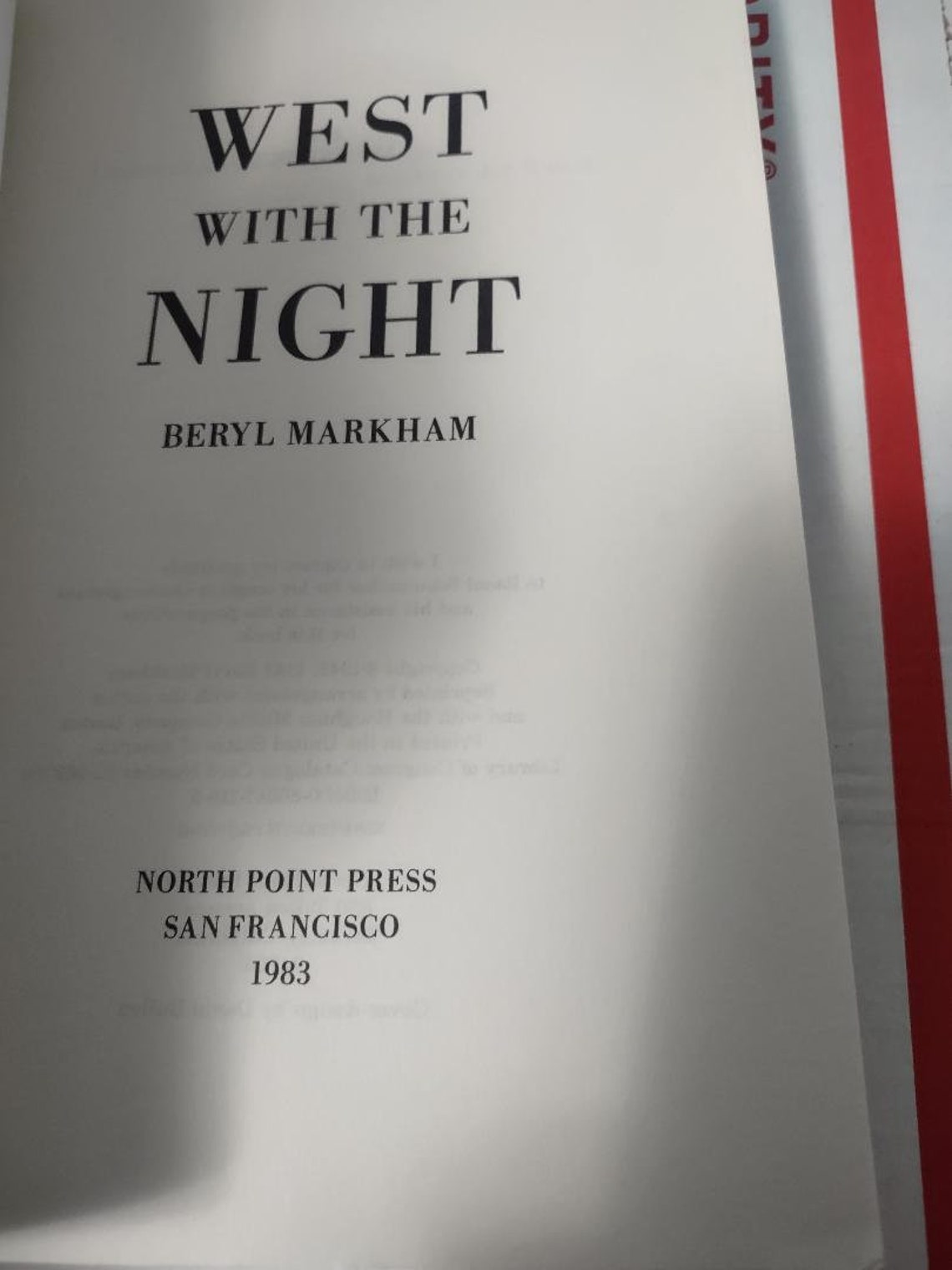 West With the Night by Beryl Markham, 1983 Trade Paperback, ISBN ...