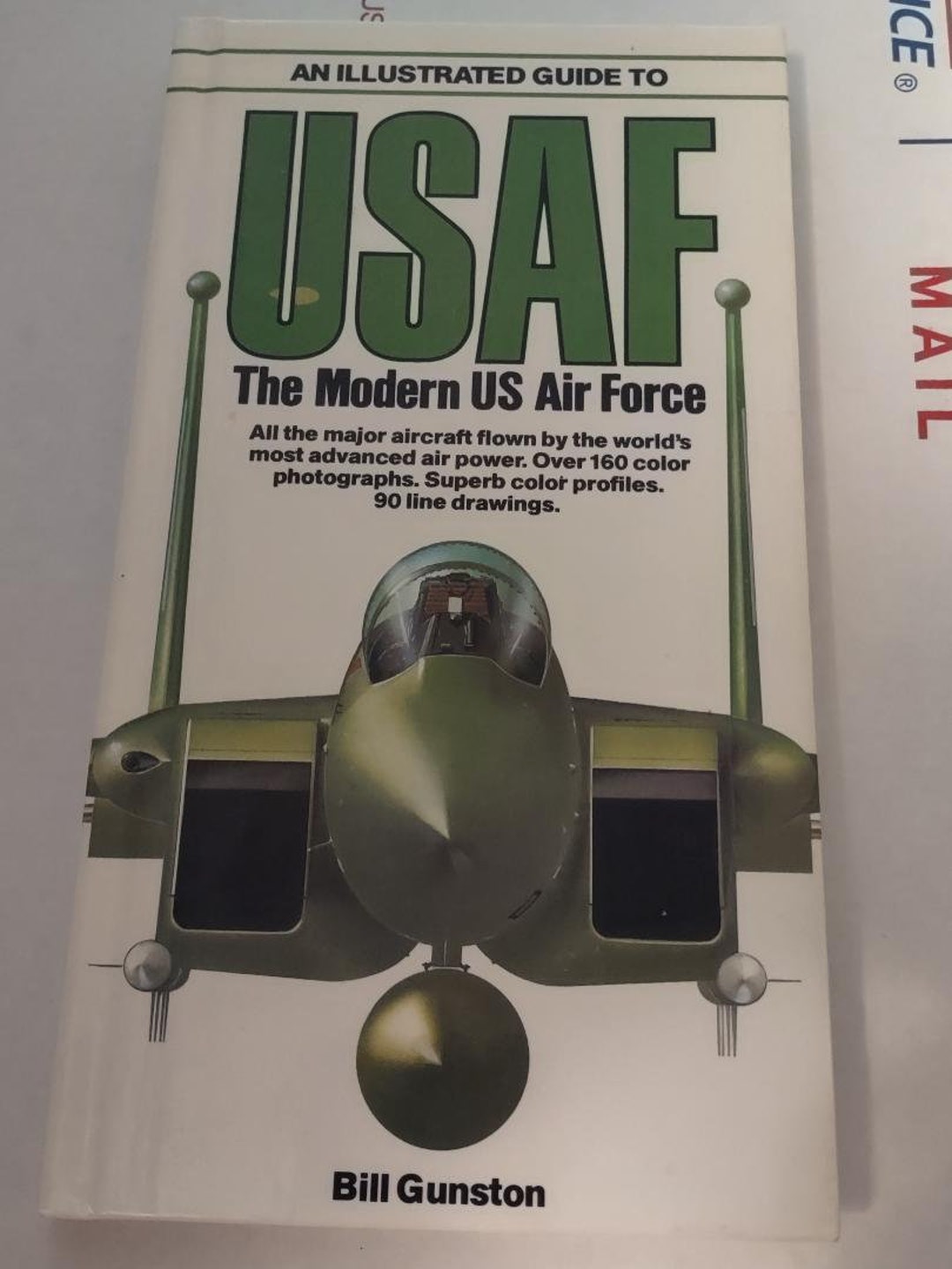 An Illustrated Guide to USAF the Modern USAF 1982 Hardcover, United ...