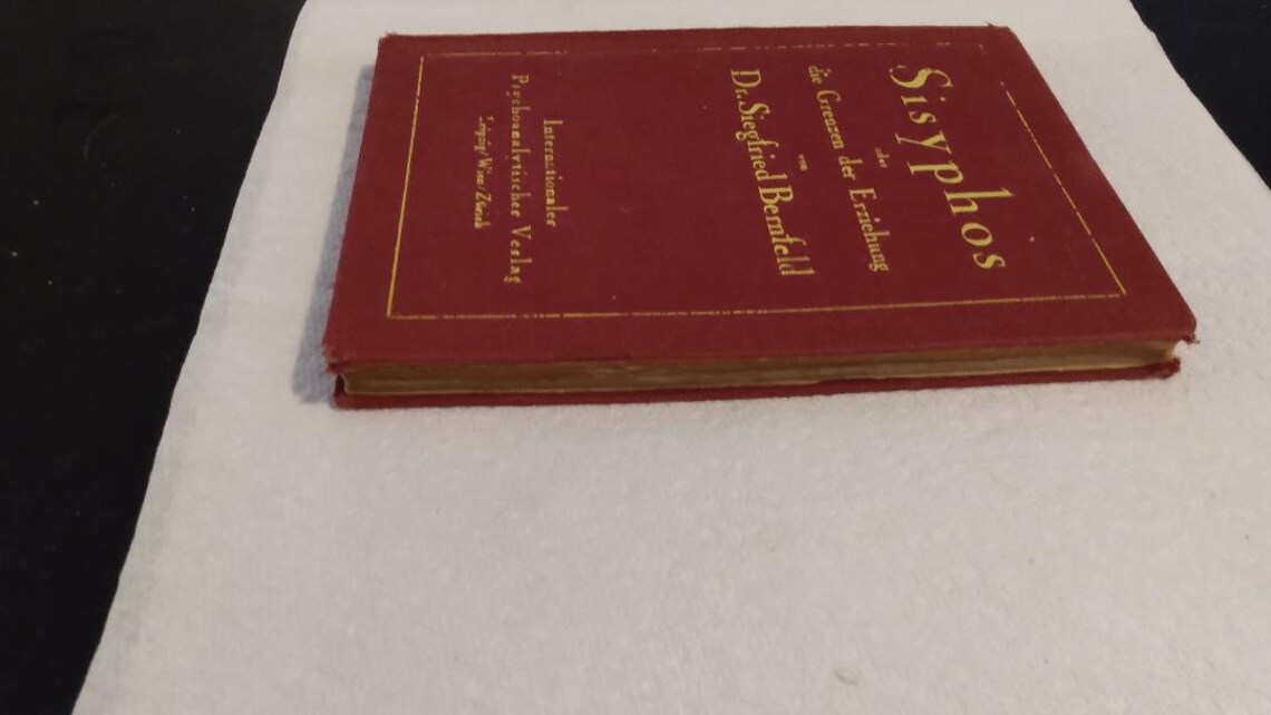 Sisyphos Oder Die Grenzen Der Erziehung. Bernfeld, Siegfried Published ...