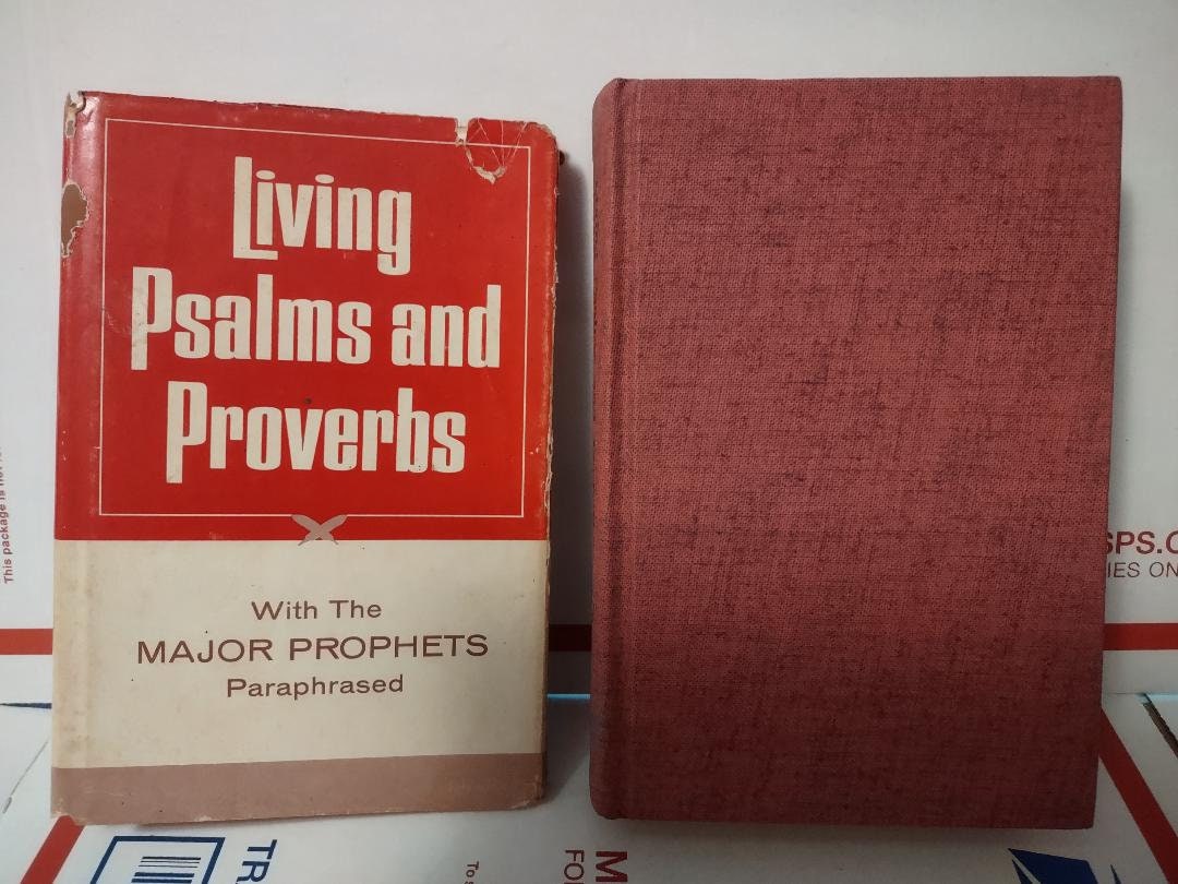 Living Psalms and Proverbs With the Major Prophets, Paraphrased by ...
