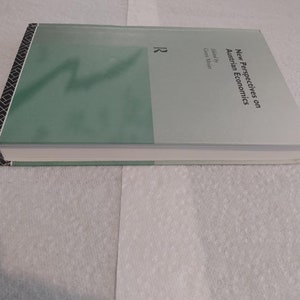 New Perspectives on Austrian Economics, Edited by Gerrit Meijer 1995 ...