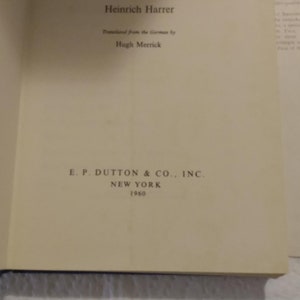 First Edition - the White Spider: the Story of the North Face of the ...