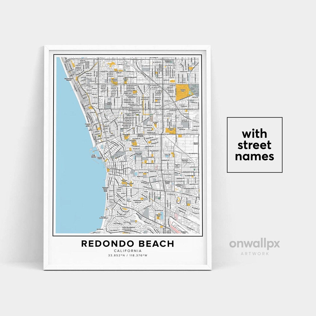 Redondo Beach Map Print, Street Names Redondo Beach, Map of Redondo ...