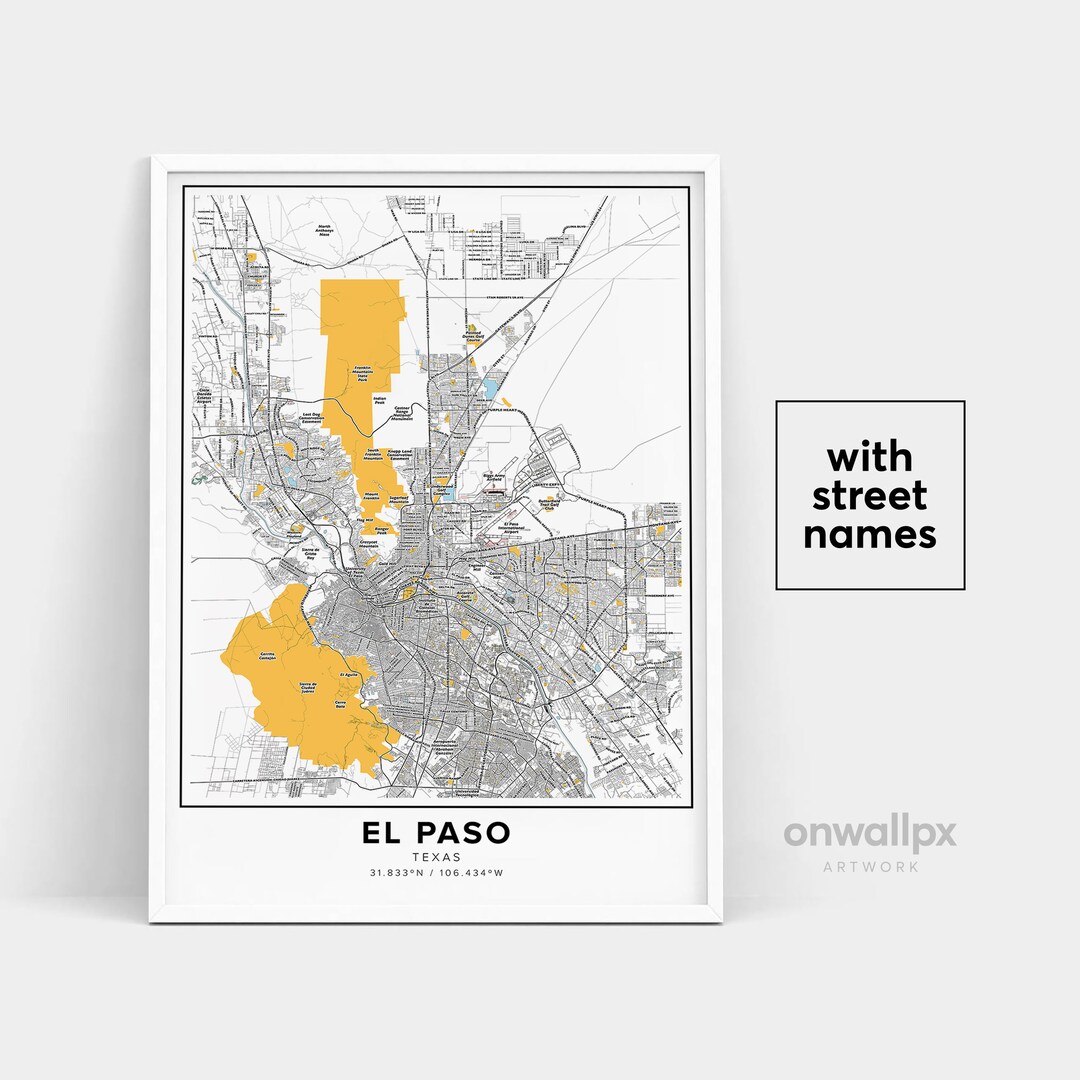 El Paso Map Print, Street Names El Paso Print, Printable Map of El Paso ...