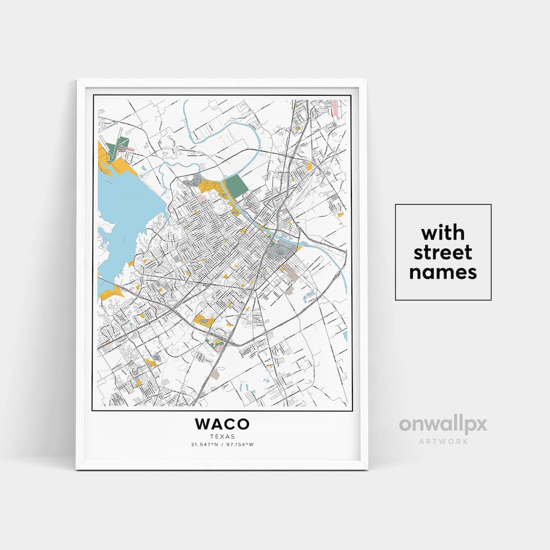 Waco Map Print, Street Names Waco Print, Printable Map of Waco, City ...