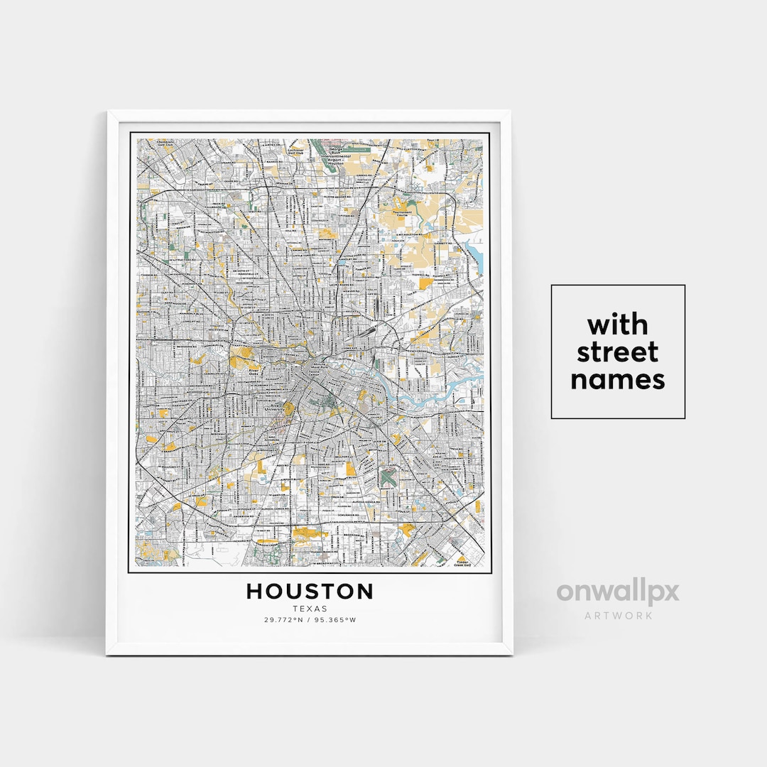 Houston Map Print, Street Names Houston Print, Printable Map of Houston ...