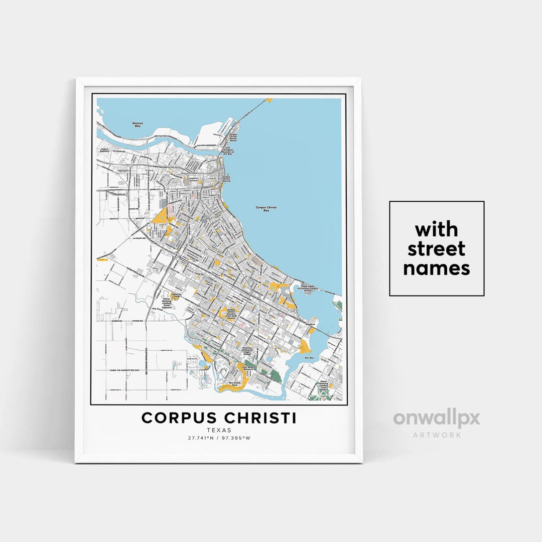 Corpus Christi Map Print, Street Names Corpus Christi Print, Corpus ...