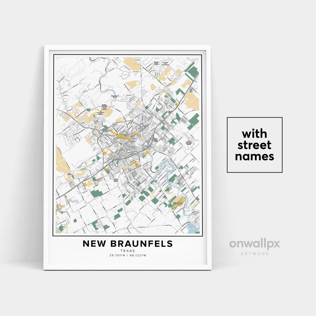 New Braunfels Map Print, Street Names New Braunfels Print, New ...