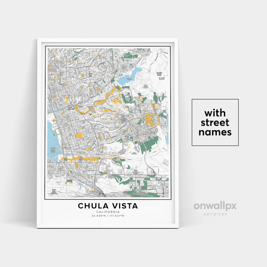 Chula Vista Map Print, Street Names Chula Vista Print, Map of Chula ...