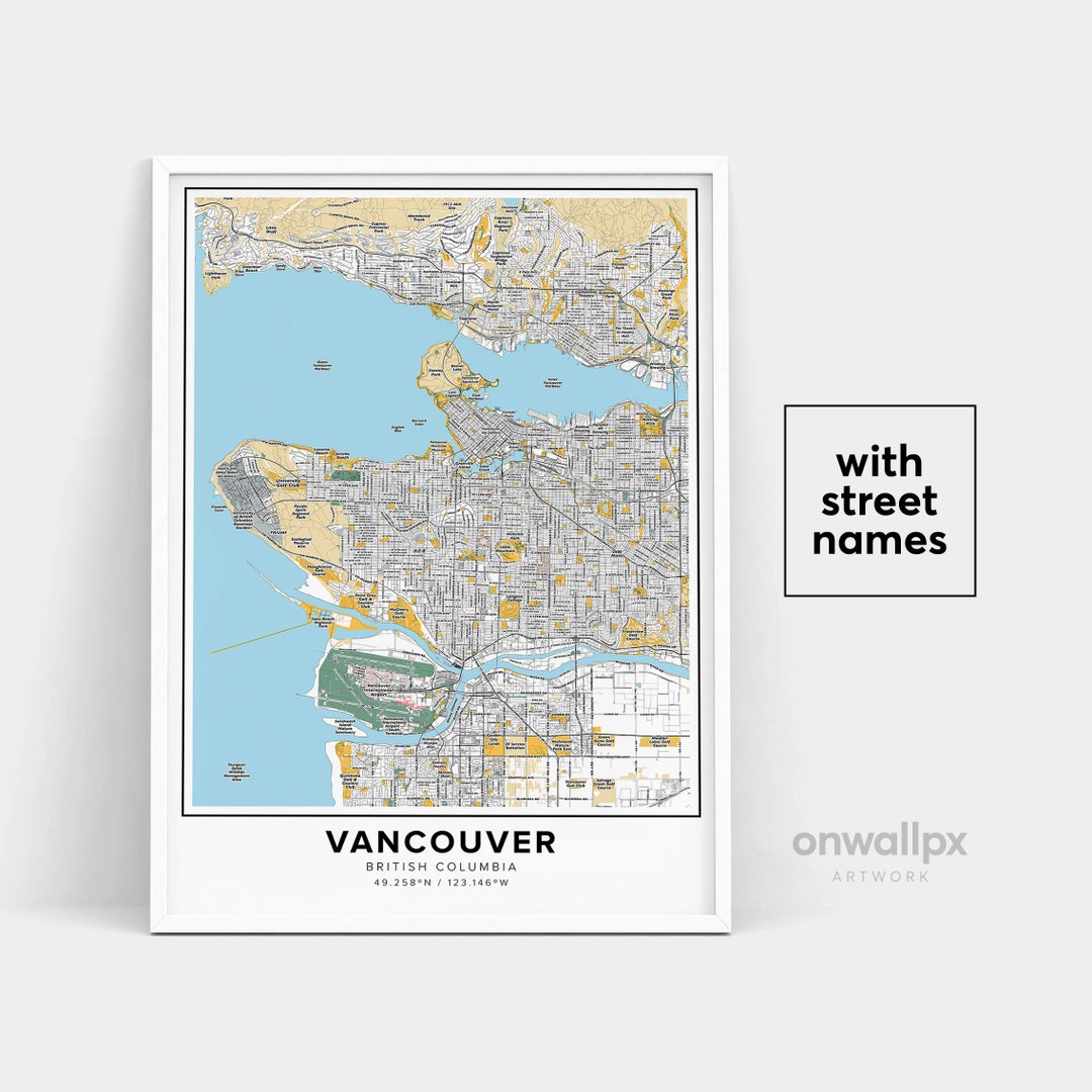 Vancouver Map Print, Street Names Vancouver Print, Map of Vancouver ...