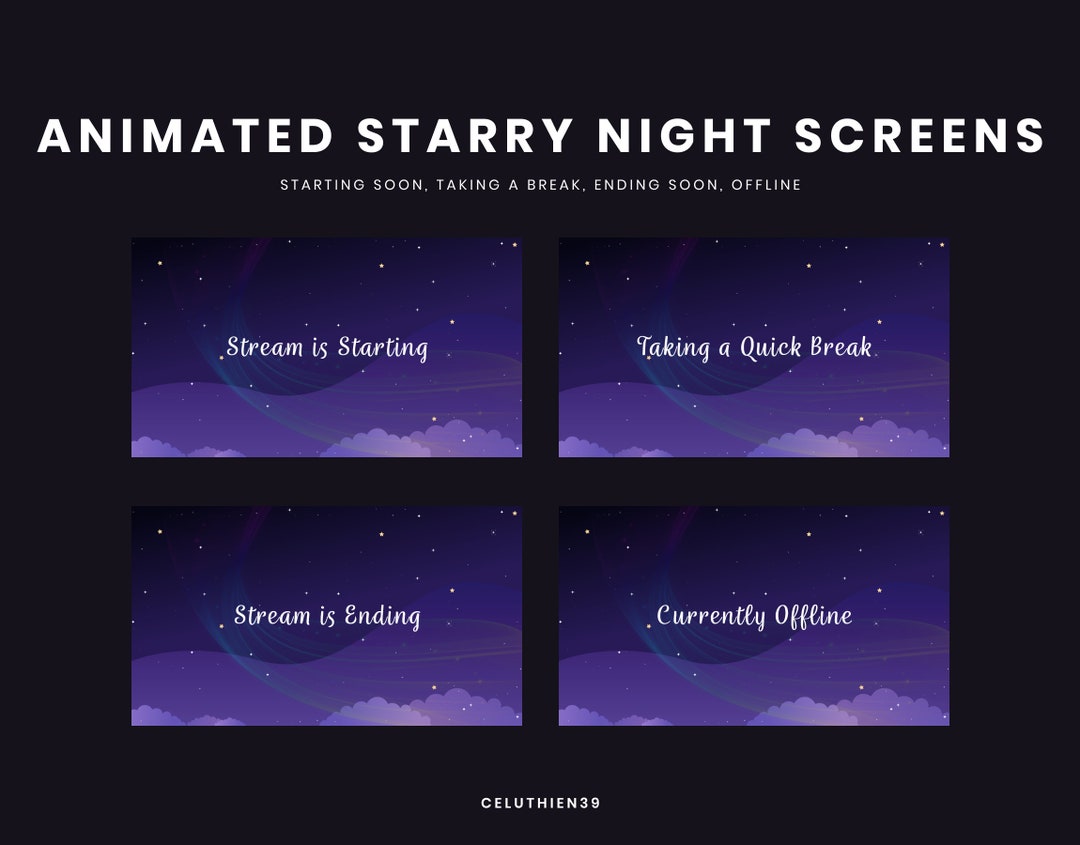 Starry Night Animated Stream Screens | Starting Intermission Ending ...