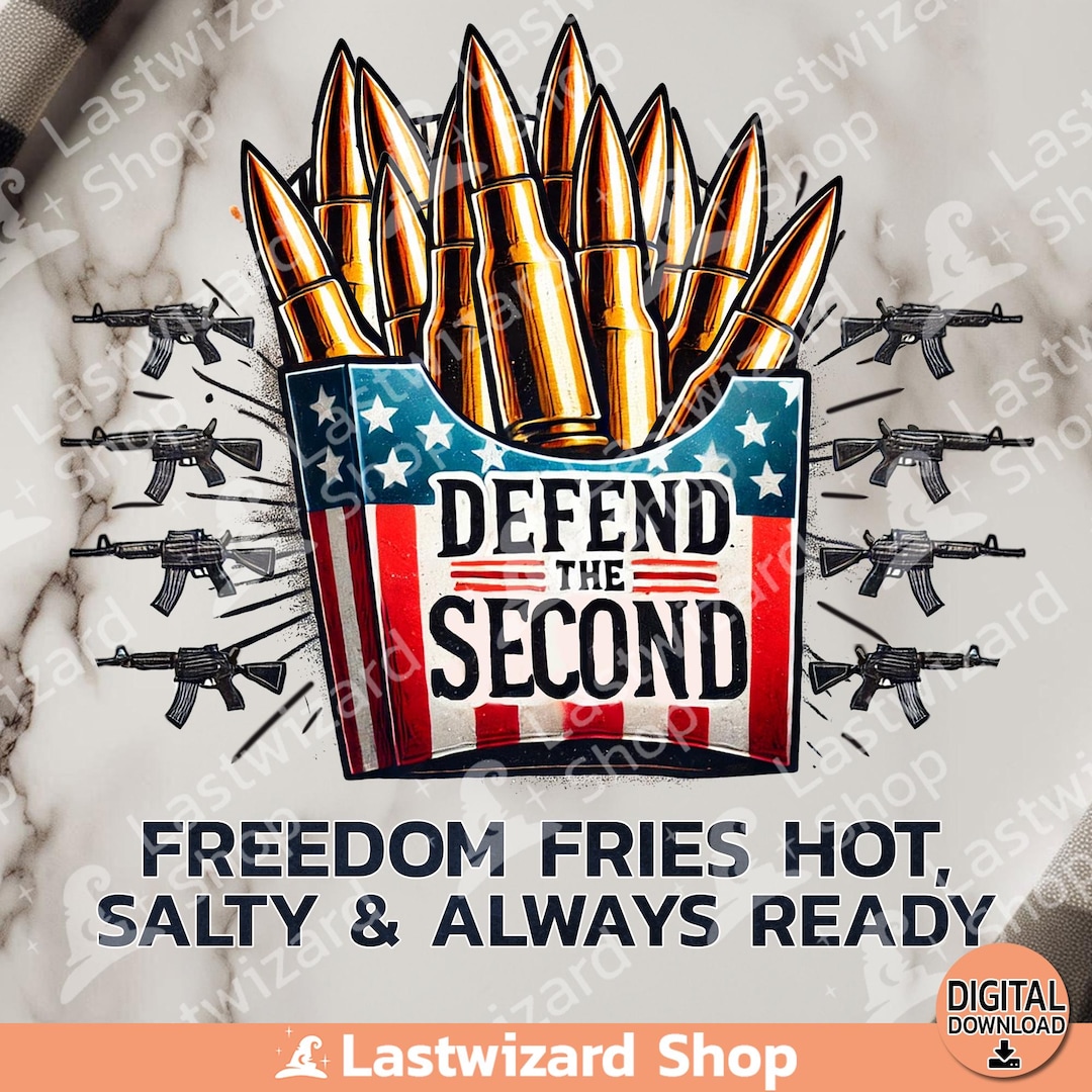 Freedom Fries Png, 2nd Amendment Sublimation Design, Patriotic Clipart ...