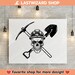 Mining Skull Svg Png Dxf Miner Dad Svg Skilled Work Svg - Etsy