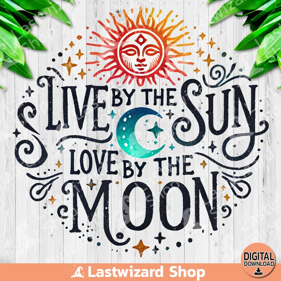 Live by the Sun Love by the Moon PNG, Triple Goddess Sublimation Design ...