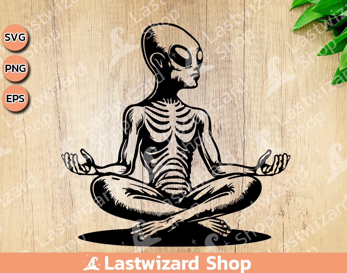 Alien Yoga Sitting Svg Chakra Svg UFO Svg Alien Planet Svg - Etsy Canada