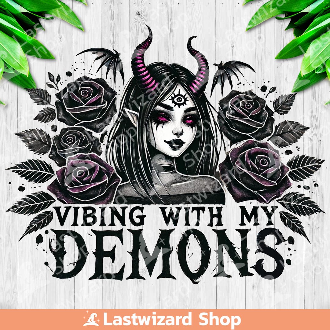 Vibing With My Demon PNG, Spooky Season Sublimation Design, Aesthetic ...