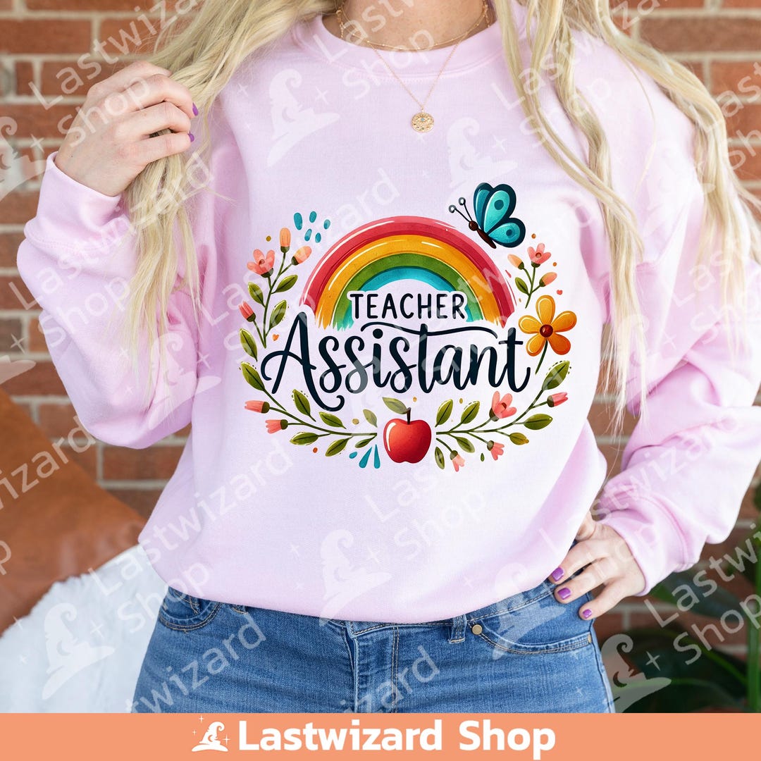 Teacher Assistant PNG, Teacher Quote Sublimation Design, Educational ...
