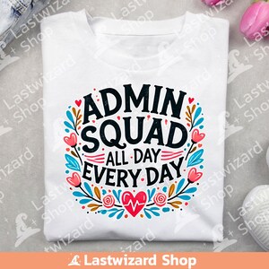 Admin Squad PNG, Administrative Professional Gift, Office Staff ...
