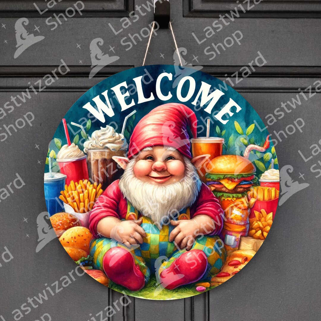Gnome Fast Food Welcome Sign: 12 Inch Round Door Hanger (PNG Digital ...
