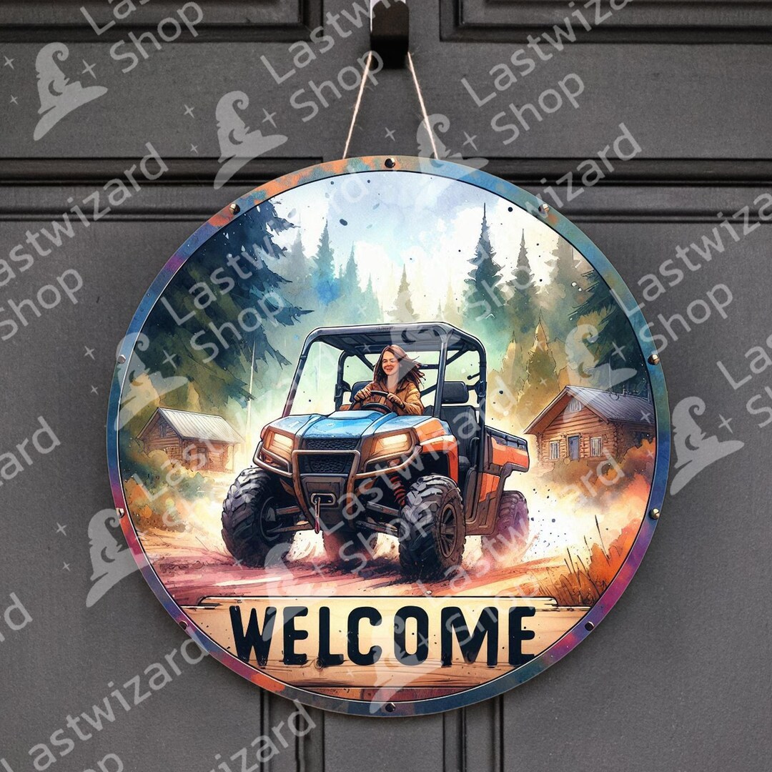 ATV Riding Round Welcome Sign Png, UTV Rider Door Hanger 12 Inch Round ...