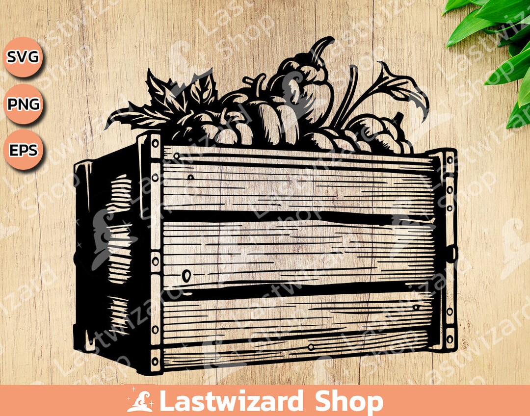 Wooden Vegetable Crate Svg Clean Food Svg Vegetarian Svg - Etsy